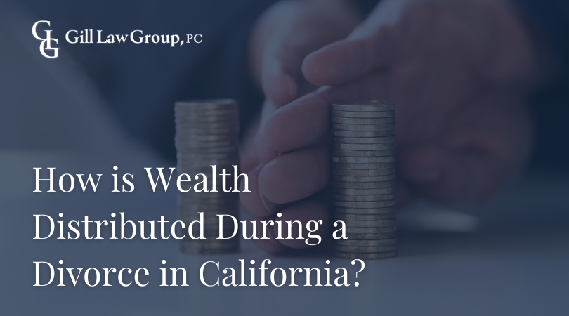 How is Wealth Distributed During a Divorce in California?